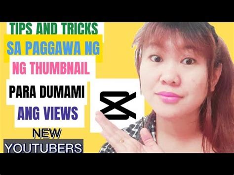 PAANO GUMAWA NG THUMBNAIL SA YOUTUBE/ TIPS AND TRICKS PAANO GUMAWA NG THUMBNAIL SA YOUTUBE VERY ...