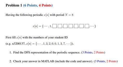 Having The Following Periodic X[n] With Period N 8