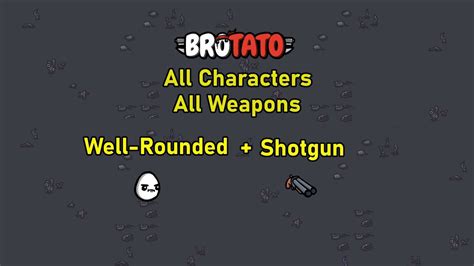 10 787 Brotato All Characters All Weapons Abyss D5 Well