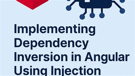 Implementing Dependency Inversion In Angular Using Injection Tokens A