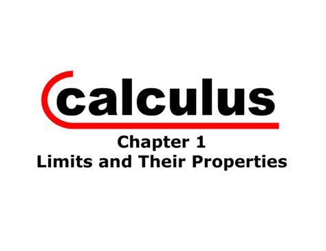 Chapter 1 Limits And Their Properties