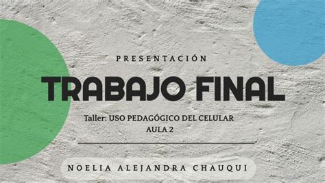 USO PEDAGÓGICO DEL CELULAR AULA Genially