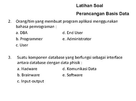 Latihan Soal Perancangan Basis Data 1 Kumpulan Data