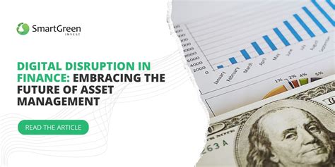 Digital Disruption In Finance Embracing The Future Of Asset Management