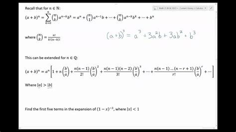 The Binomial Theorem For Rational Indices Youtube