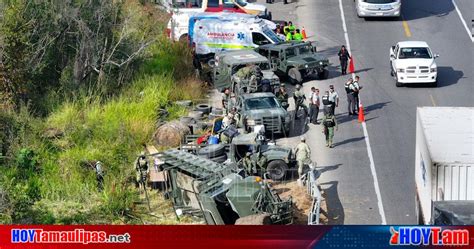 Hoy Tamaulipas Accidentes En Tamaulipas Un Total De 19 Militares
