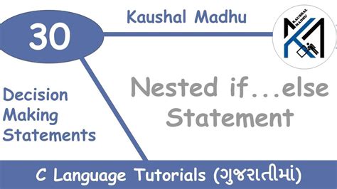 Nested Ifelse Statement In C Language In Gujarati Kaushal Madhu