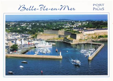 56 BELLE ILE En Mer Le Port Du Palais Et La Citadelle EUR 6 50