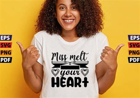 Miss Melt Your Heart Svg Graphic By Teeadept · Creative Fabrica