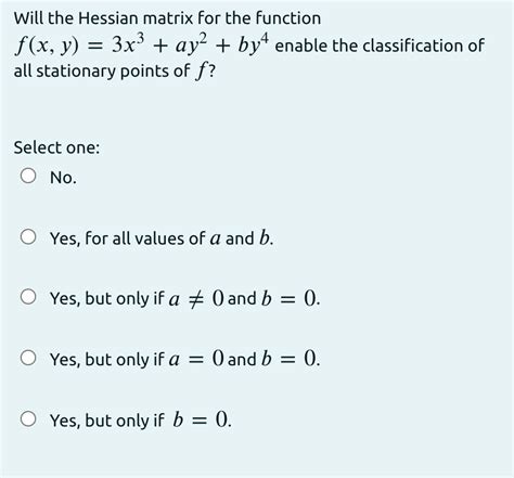 solved will the hessian matrix for the function f x y