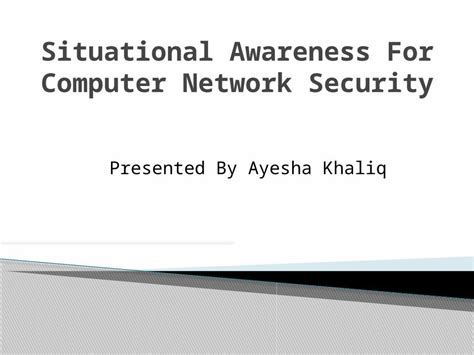 pptx situational awareness for computer network security dokumen tips