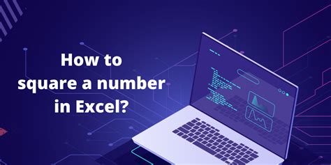 How To Square A Number In Excel QuickExcel