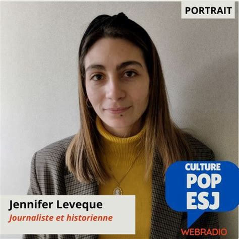Stream Jennifer Leveque La Journaliste De Lantiquité By Culture Pop Esj Listen Online For