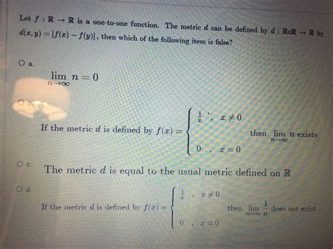 Solved Let F RR Is A One To One Function The Metric D Can Chegg