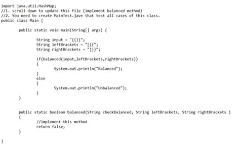 Solved Java Programming Complete The Balanced Method Chegg