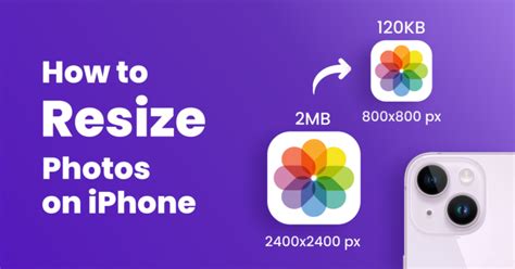 How To Easily Resize Photos On Your Iphone In Different Ways