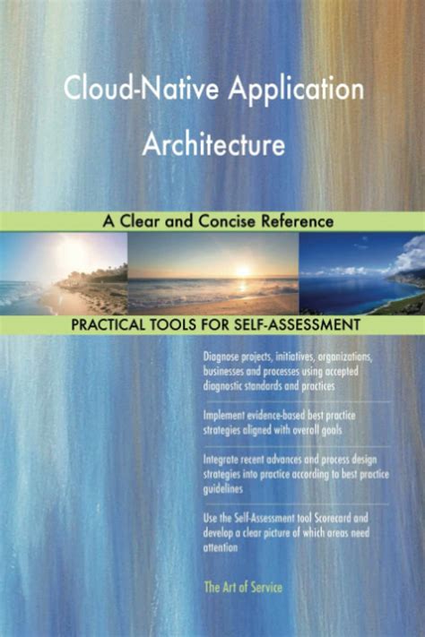 Cloud Native Application Architecture A Clear And Concise Reference Gerardus Blokdyk