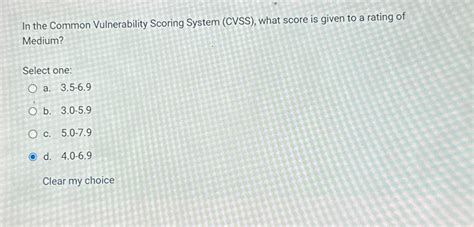 Solved In The Common Vulnerability Scoring System CVSS Chegg