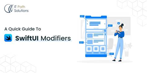 Learn Swiftui Modifiers For Ios App Development It Path Solutions