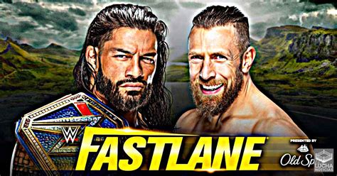Fastlane 2021 Se Da A Conocer La Lucha Por El Campeonato Universal