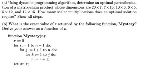 Solved A ﻿using Dynamic Programming Algorithm Determine