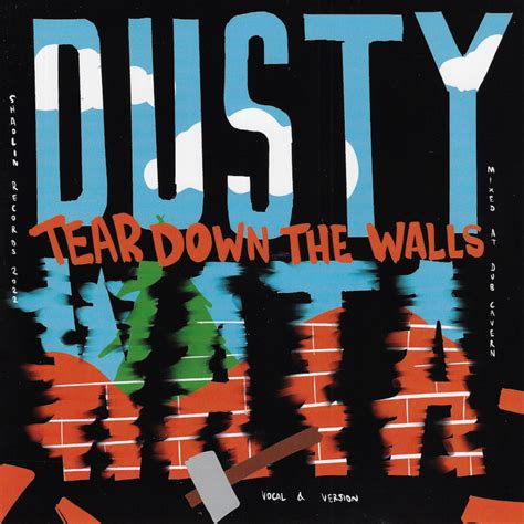 Dusty Wata Tear Down The Walls Ver Lion Vibes Reggae Vinyl And Dub
