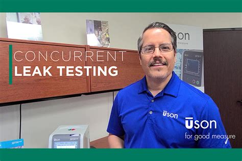 what is concurrent leak testing uson leak testing equipment