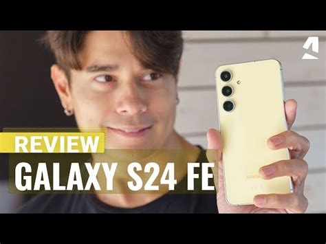 Samsung Galaxy S24 Fe Review