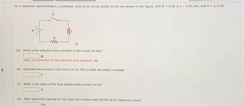 Solved For A Classroom Demonstration A Professor Built