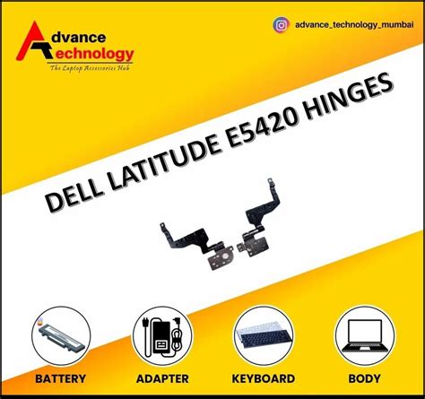 Steel DELL LATITUDE E5420 HINGES At 399 Piece In Mumbai ID 2853342775655