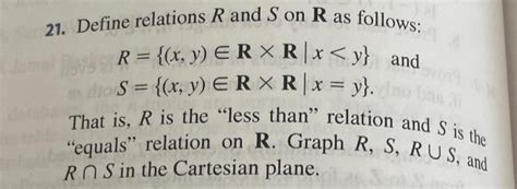 solved 21 define relations r and s on r as follows jaal r