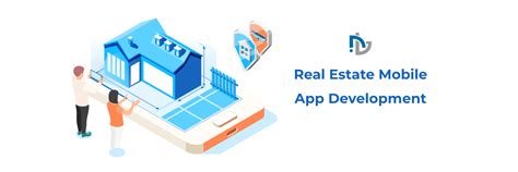 Real Estate App Development Must Have Features And Benefits For Your Business