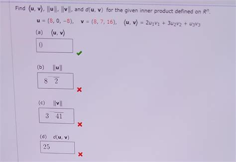 Solved Find U V U V And D U V For The Given Inner Chegg Com