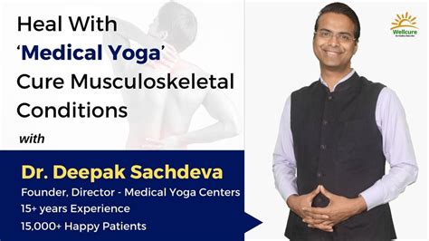 Dr Deepak Sachdeva Phd Medical Yoga Therapist