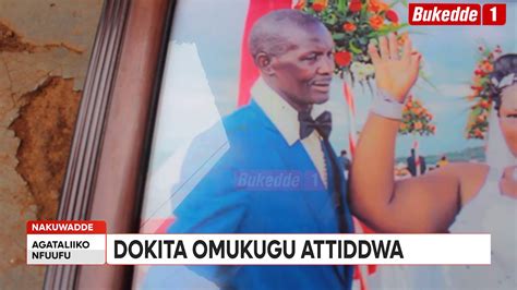 Agataliikonfuufu Waliwo Abakwatiddwa Ku By Okutta Dr Omukugu