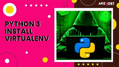 Python 3 Install Virtualenv