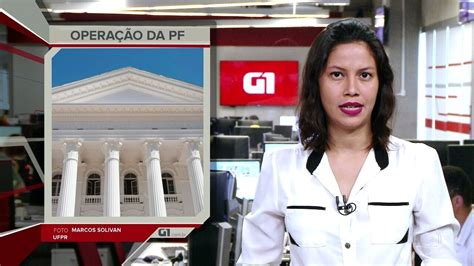 G1 Em 1 Minuto Operação Da Pf No Paraná Investiga Fraude Milionária Em