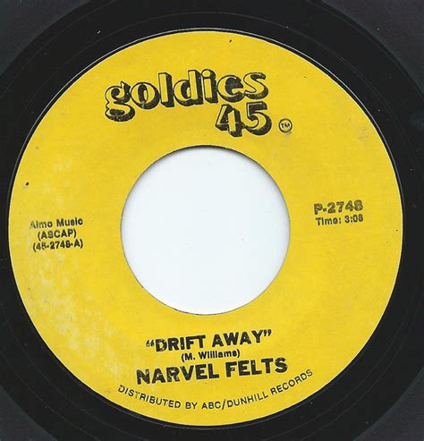 Narvel Felts Drift Away Vinyl Discogs