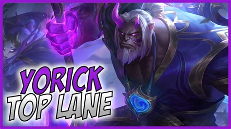 3 Minute Yorick Guide A Guide For League Of Legends Youtube