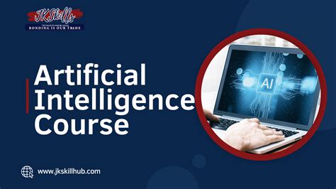 No 1 Artificial Intelligence Course Jkskillhub