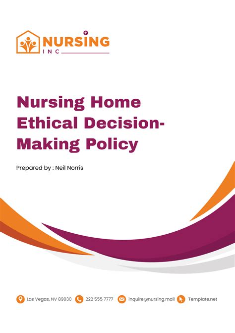 Free Nursing Home Ethical Decision Making Policy Template To Edit Online