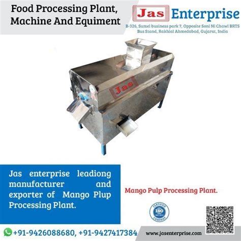 Mango Pulp Processing Plant At 33000 00 Inr In Ahmedabad Jas Enterprise