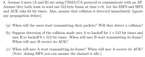Solved Assume Users A And B Are Using CSMA CA Chegg