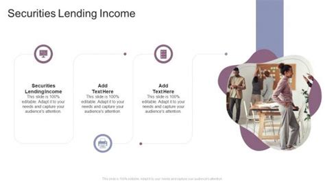 Securities Lending Income Program PowerPoint Presentation And Slides