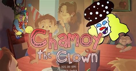 Chamoy The Clown About Me