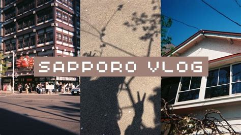 Sapporo Vlog Living Alone Diaries In Japan Youtube
