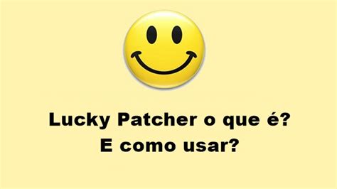 Lucky Patcher Baixar Nova Versão Guia Completo 2024⚛ Explore O