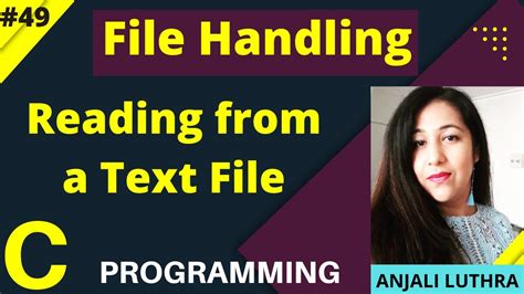 L 49 Reading From A File In C Programming Complete Course On Programming In C Youtube