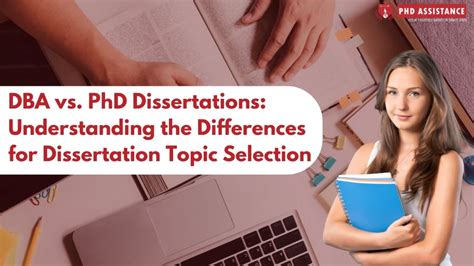 Dba Vs Phd Dissertations Understanding The Differences For
