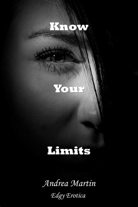 Know Your Limits Ebook By Andrea Martin Epub Rakuten Kobo United States